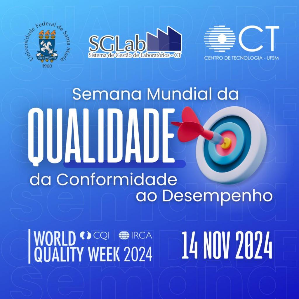 Semana Mundial da Qualidade terá atividade na UFSM no dia 14 – UFSM