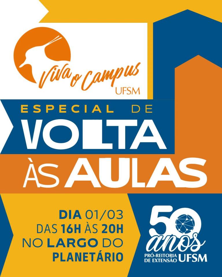 Viva o Campus de volta às aulas ocorre no próximo domingo (1º) – UFSM