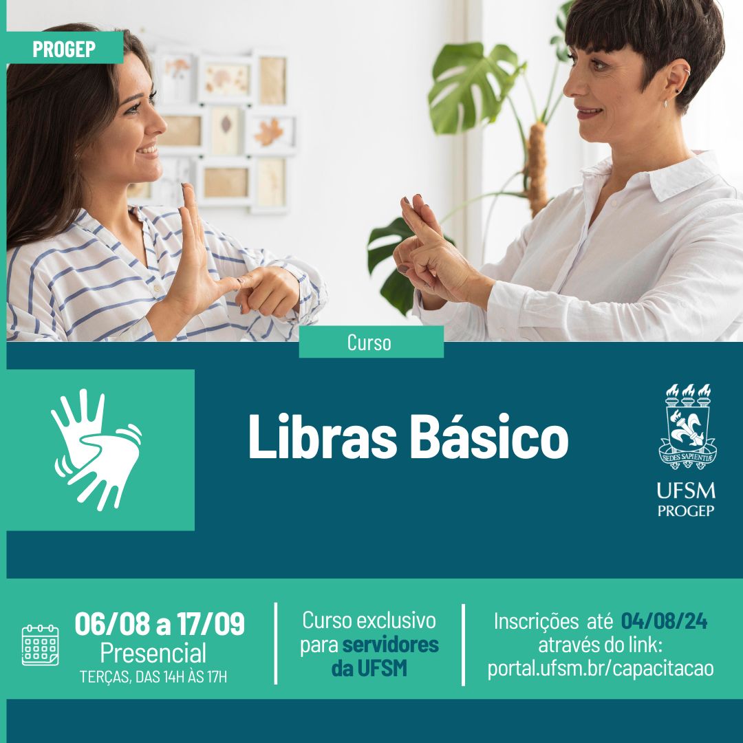 Inscrições abertas para o Curso de Libras Básico – PROGEP