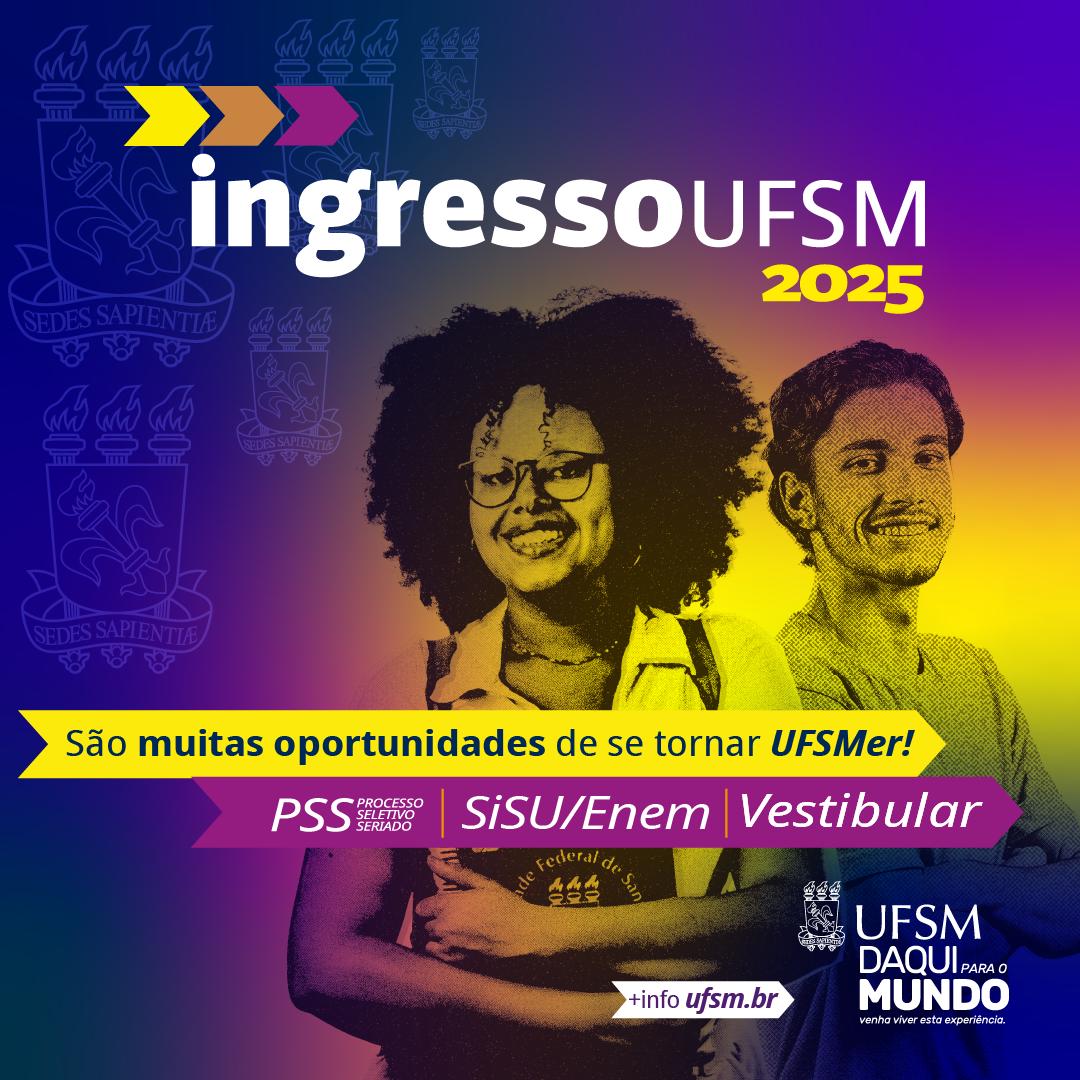 UFSM está com inscrições abertas para o Vestibular 2025 – PROGRAD