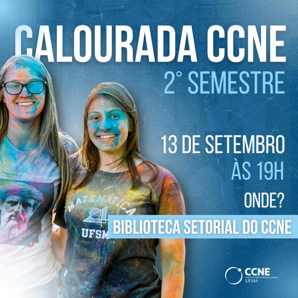 Calourada CCNE – 2022.2 – CCNE