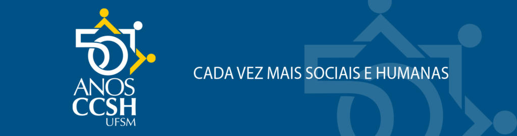 CCSH – Centro de Ciências Sociais e Humanas