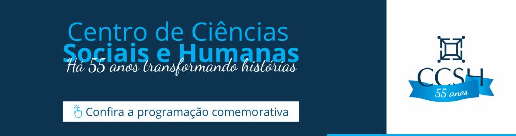 CCSH – Centro de Ciências Sociais e Humanas
