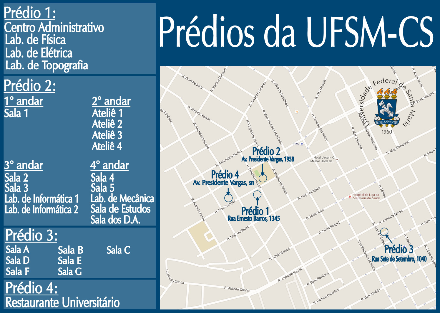 LOCALIZAÇÃO DAS SALAS E HORÁRIOS – 2° SEM. DE 2016 – Cachoeira do Sul