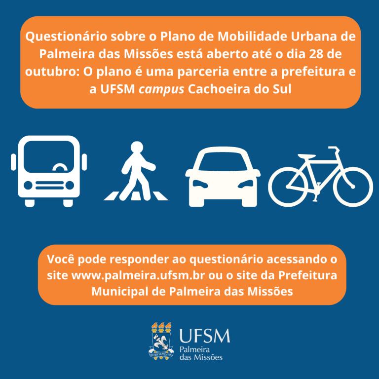 Questionário sobre o Plano de Mobilidade Urbana de Palmeira das Missões está aberto até o dia 28 ...