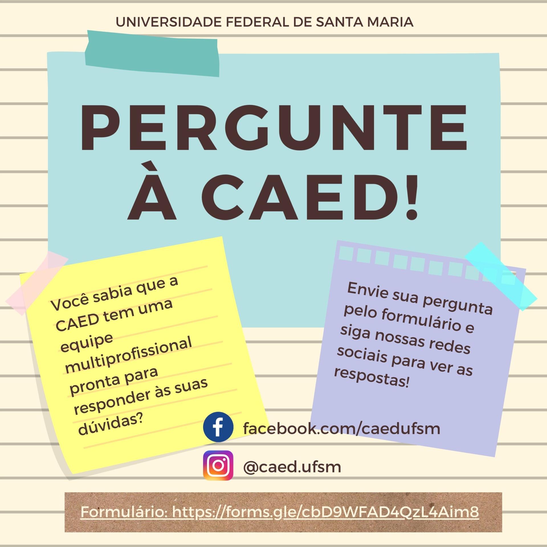 Pergunte à CAED! – CAED