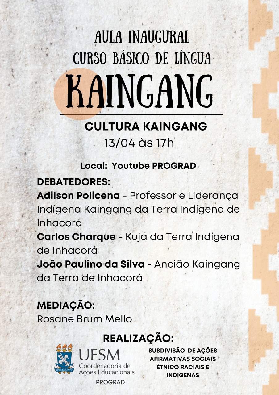 AULA INAUGURAL DO CURSO BÁSICO DE LÍNGUA KAINGANG – CAED