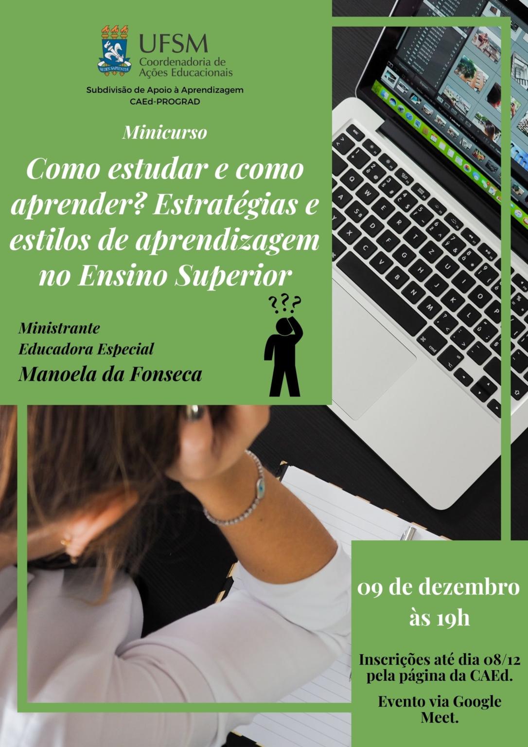 Como estudar e como aprender? Estratégias e estilos de aprendizagem no Ensino Superior – CAED