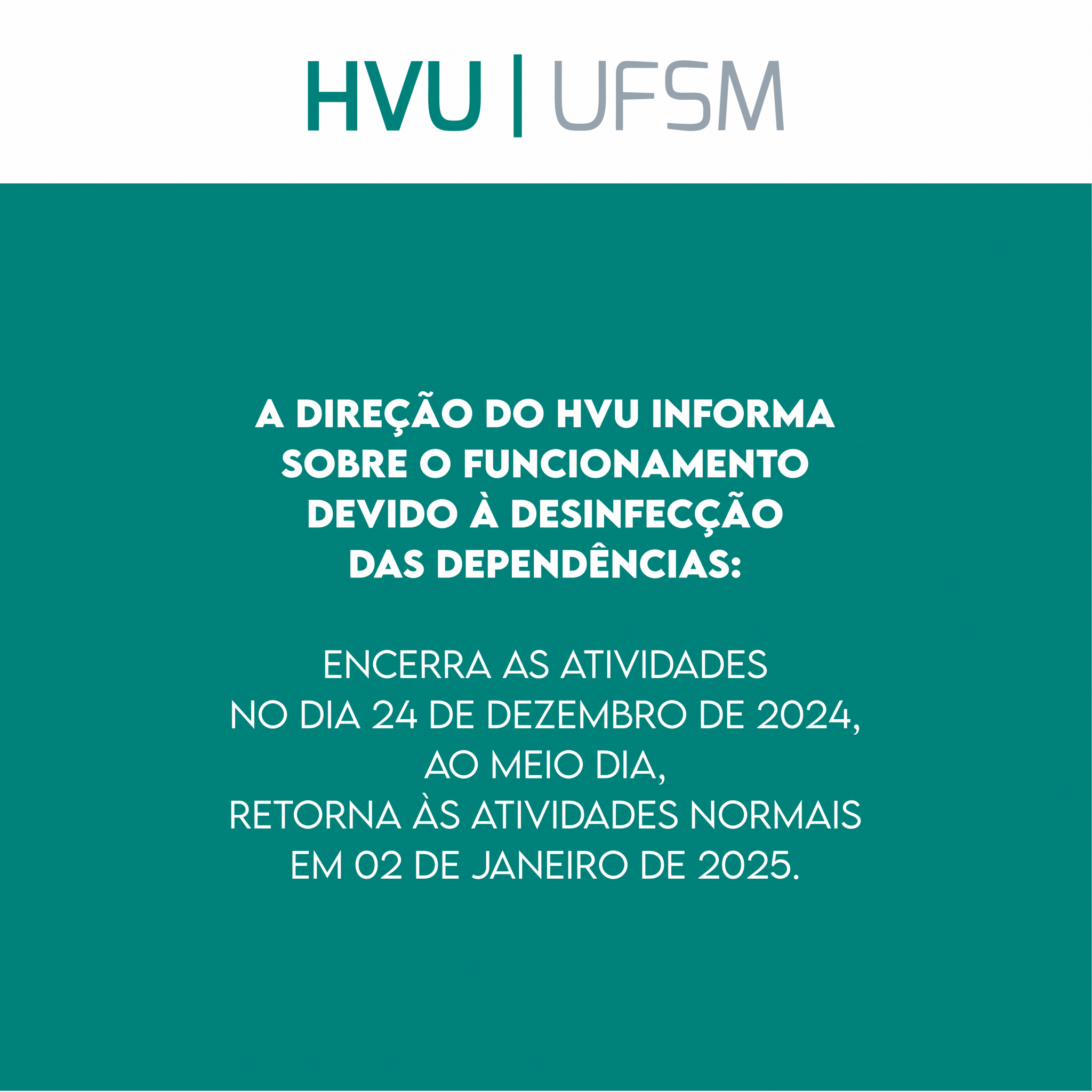 HVU interrompe atividades temporariamente para desinfecção das ...