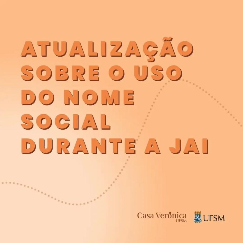 Atualização sobre o uso do nome social durante a JAI – Observatório de ...