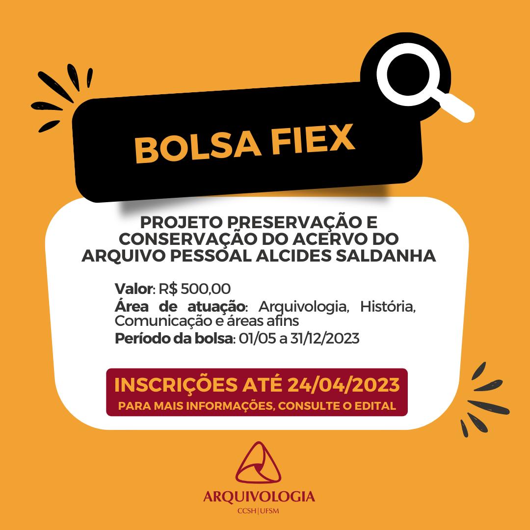 Oportunidade de Bolsa FIEX – Arquivologia