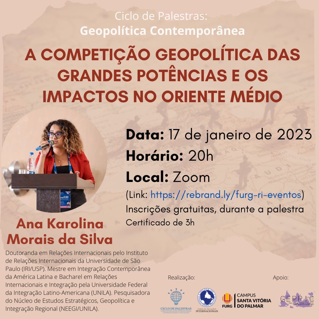 Palestra sobre Competição Geopolítica das Grandes Potências e os ...