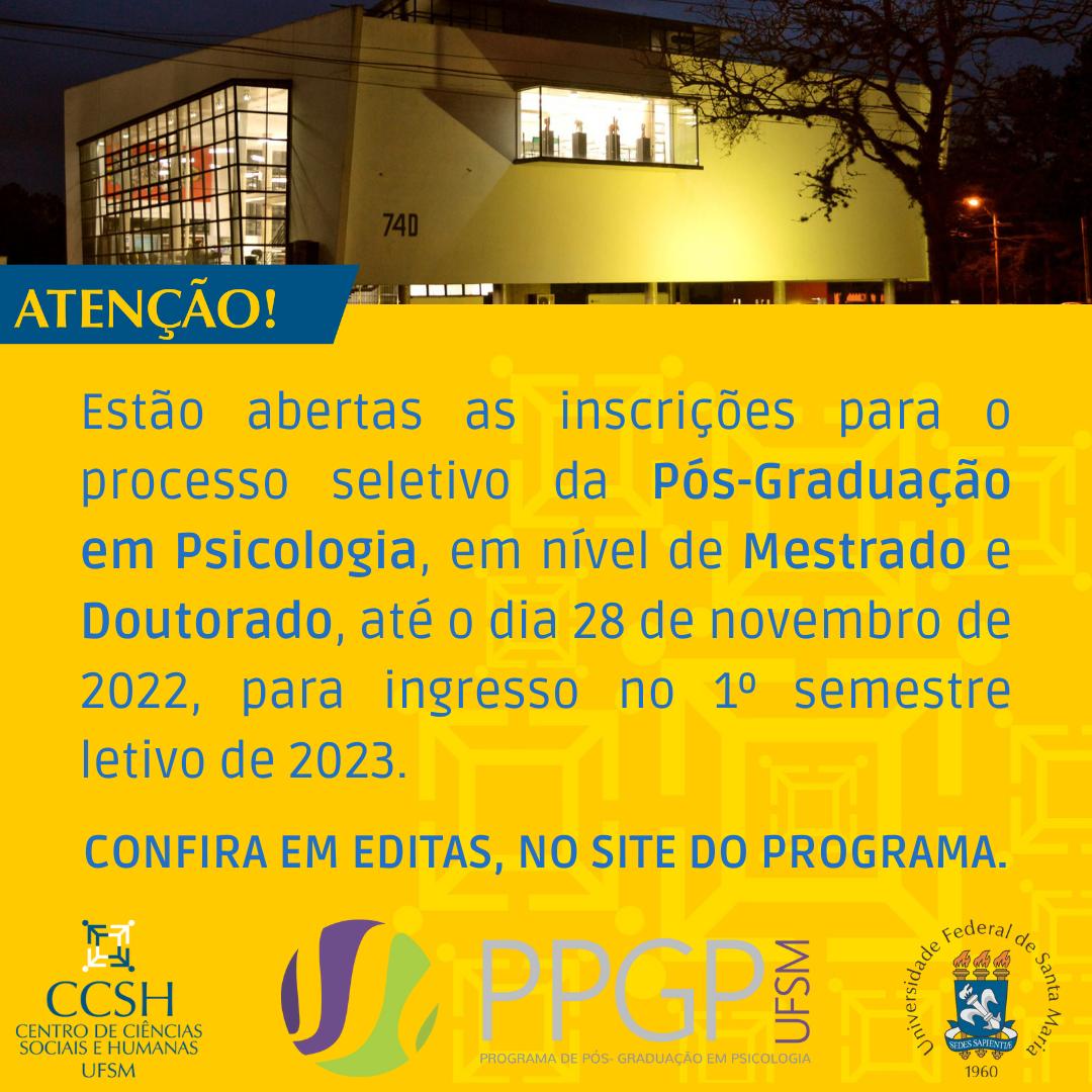 Abertura dos Editais de Seleção 2022/2 de Mestrado e Doutorado em ...