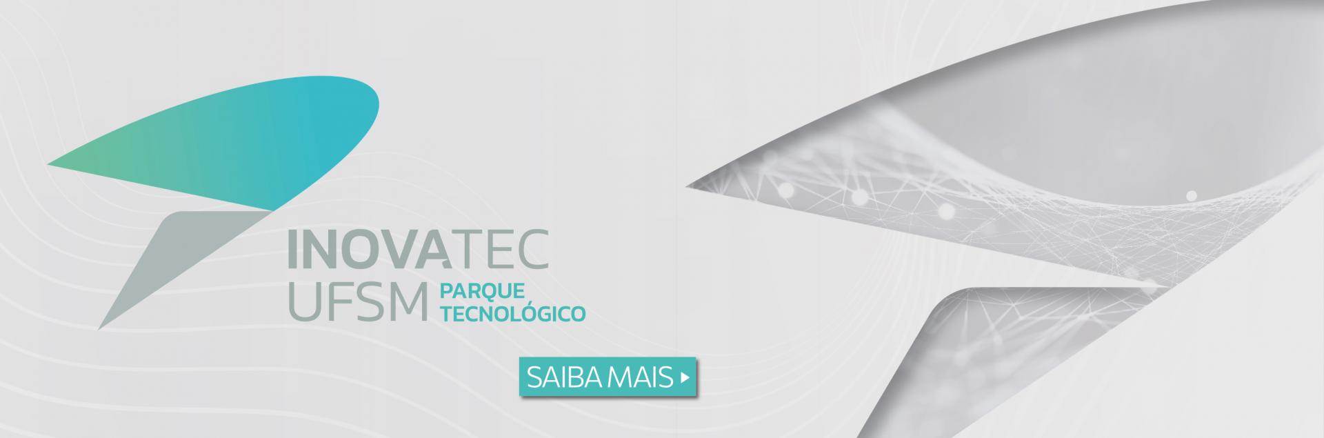 InovaTec – Parque de Inovação, Ciência e Tecnologia