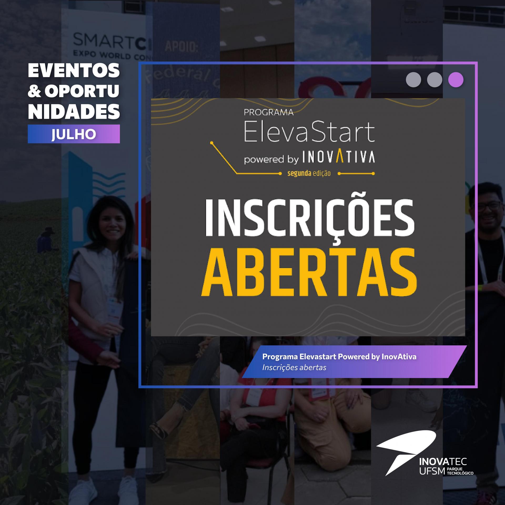 Eventos e Oportunidades Julho – InovaTec